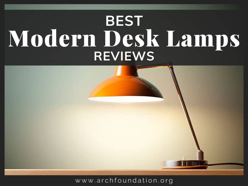 Top 12 Best Modern Desk Lamps (Recommended)