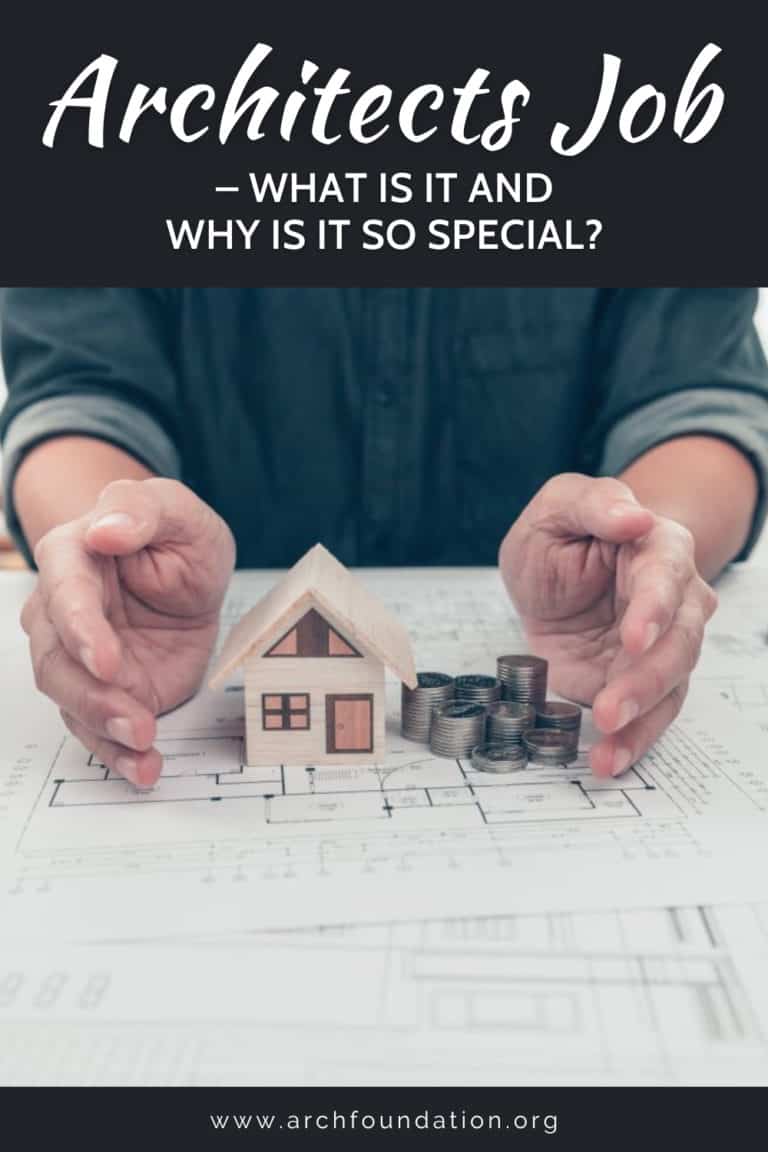 Architects Job – What Is It and Why Is It so Special?