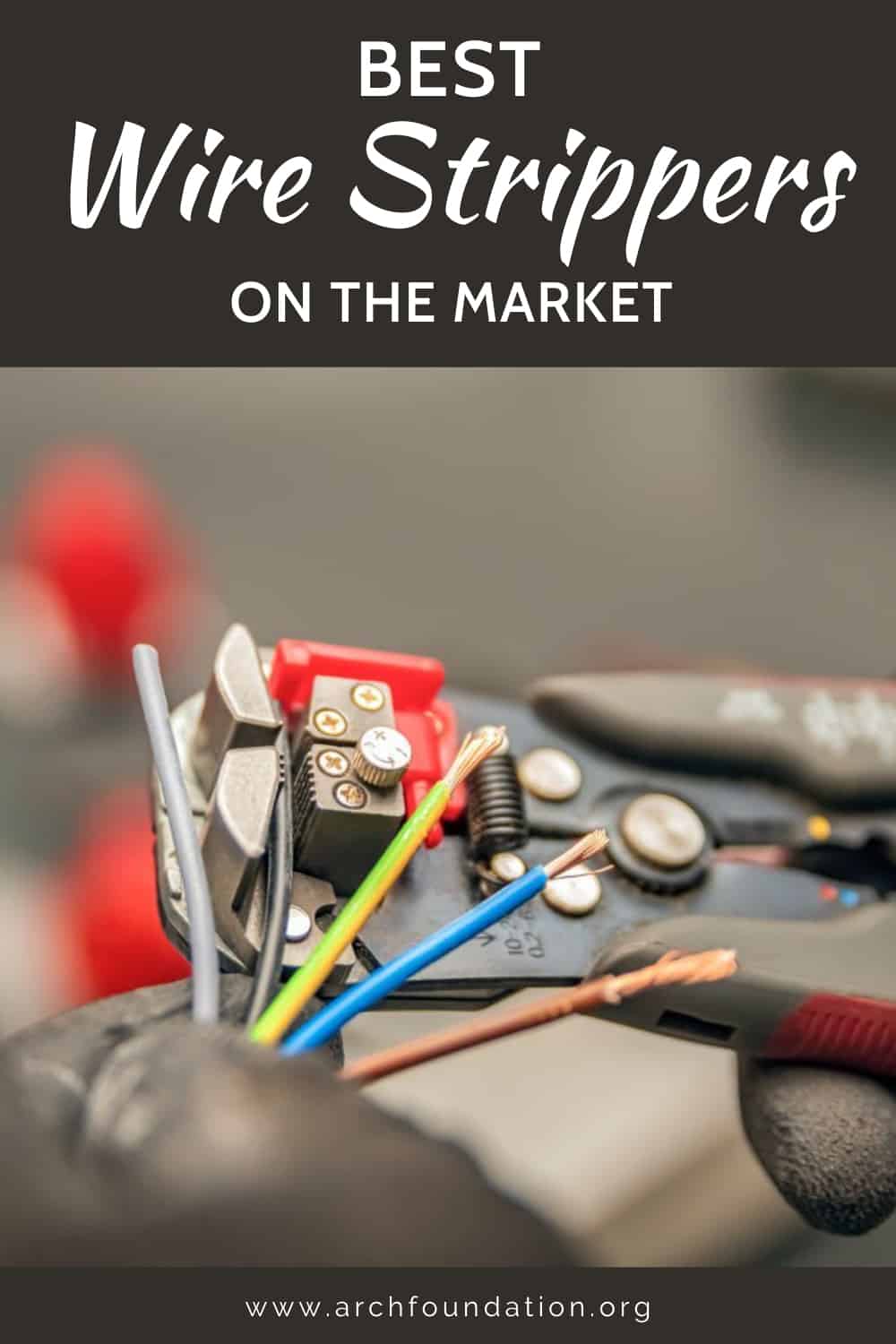 Top 15 Best Wire Strippers On The Market (2024 Reviews)