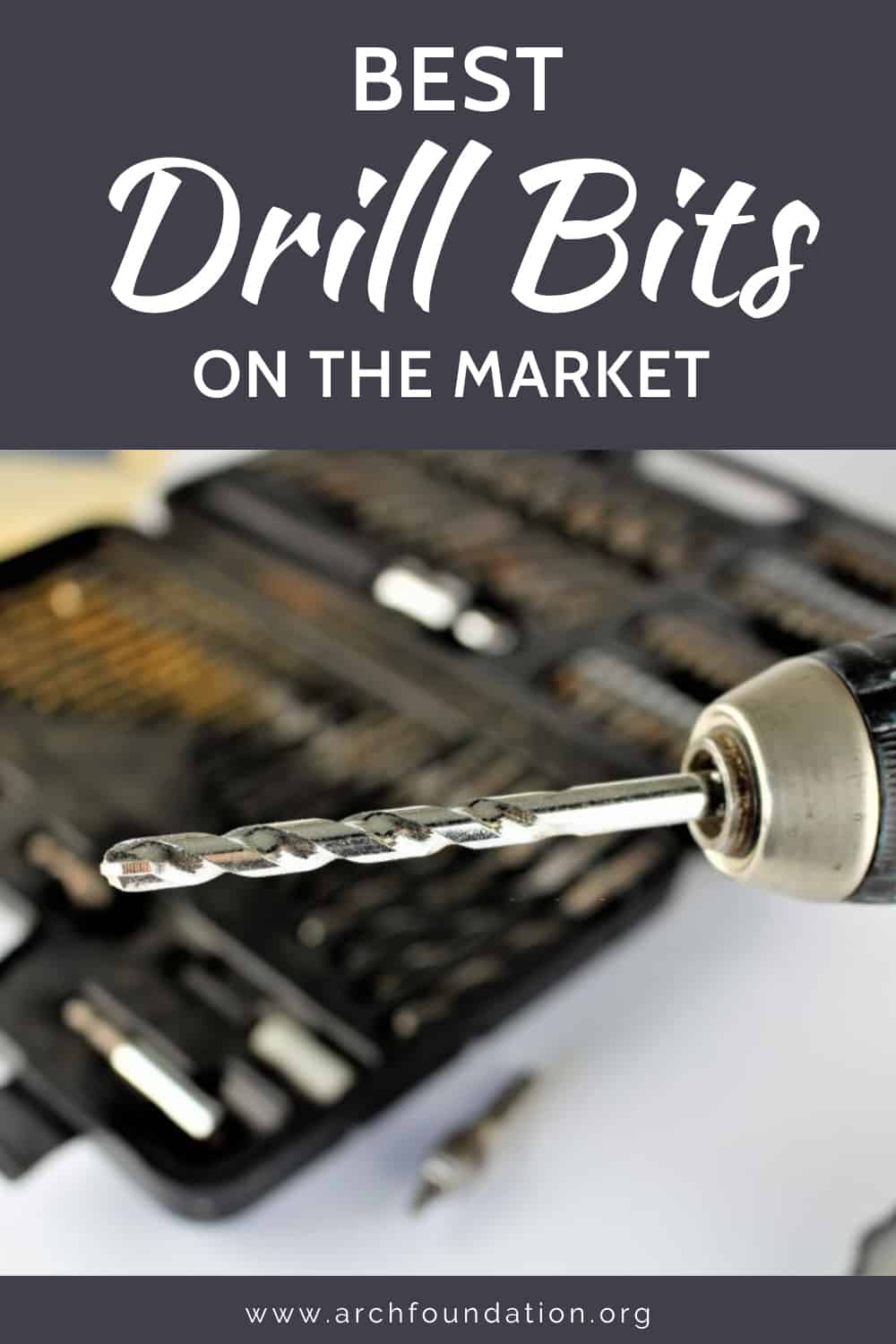 Top 15 Best Drill Bits On The Market (2024 Reviews)