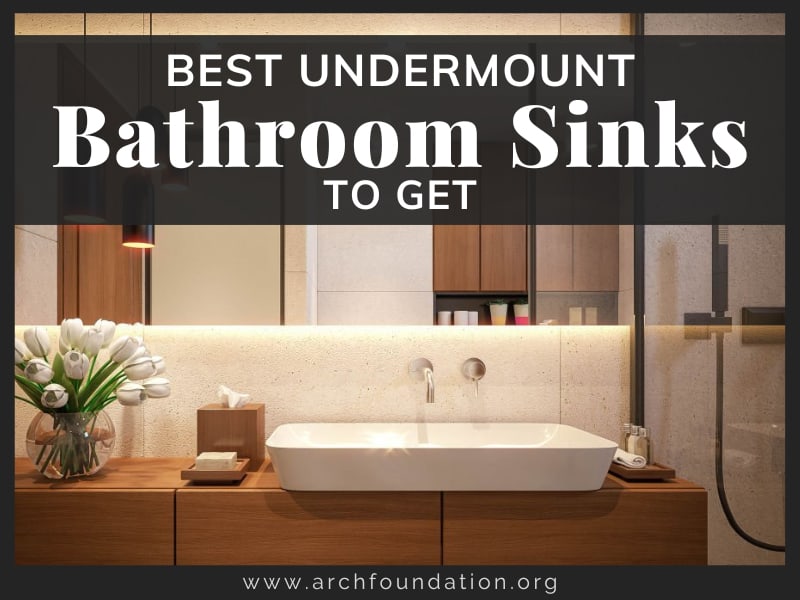 Top 10 Best Undermount Bathroom Sinks To Get 2024