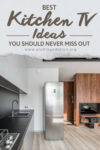 23+ Best Kitchen TV Ideas You Should Never Miss Out!