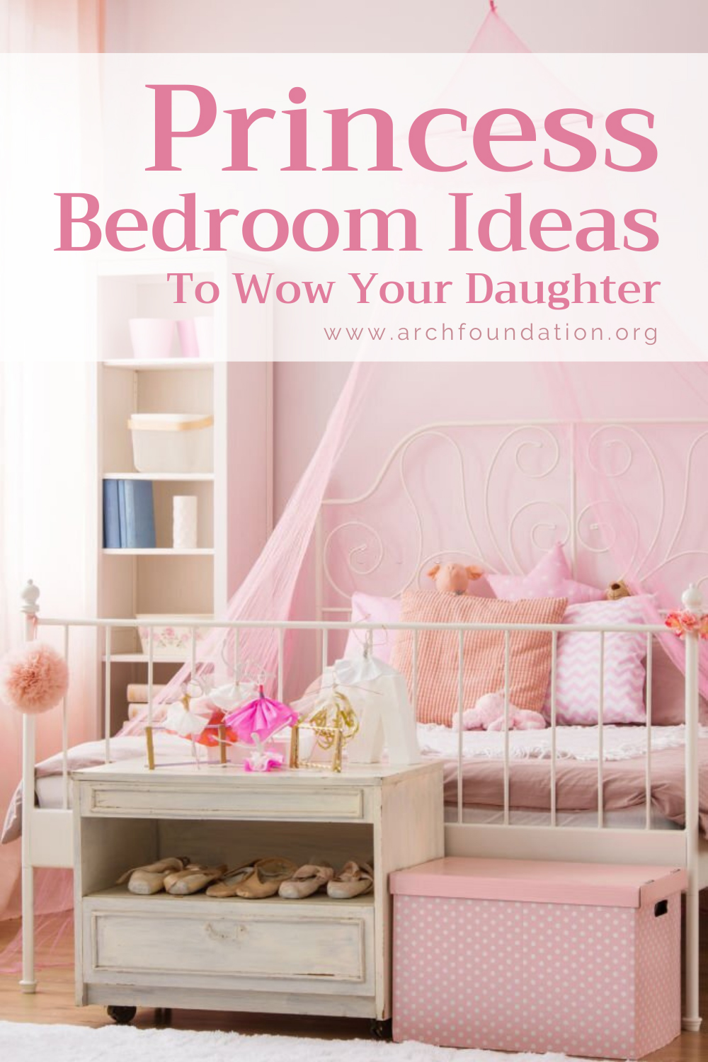 29 Princess Bedroom Ideas To Wow Your Daughter