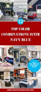 12 Best Color Combinations That Go Perfectly with Navy Blue