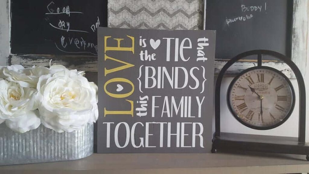 28 Powerful Family Quote Signs to Strengthen Your Bond