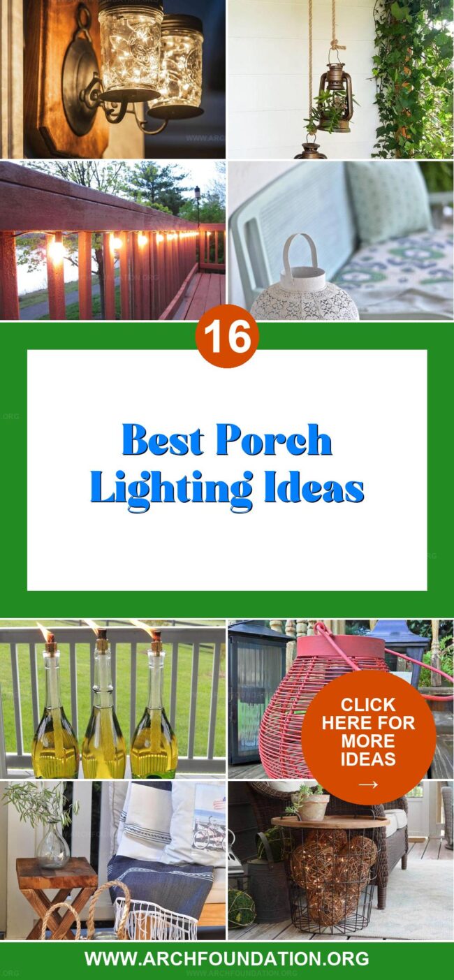 16 Illuminating Porch Lighting Ideas for Cozy Evenings