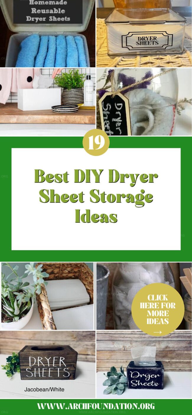 19 Budget-Friendly and Stylish DIY Dryer Sheet Storage Ideas