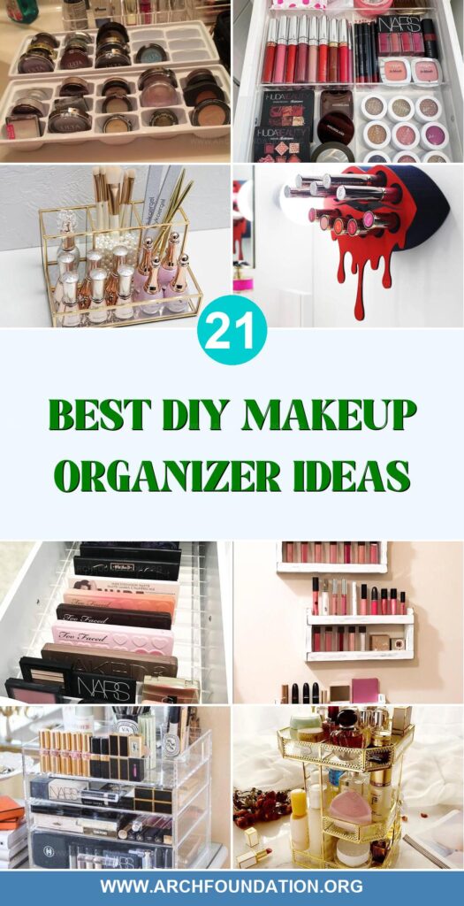 21 Fun DIY Makeup Organizer Ideas for Easy Access